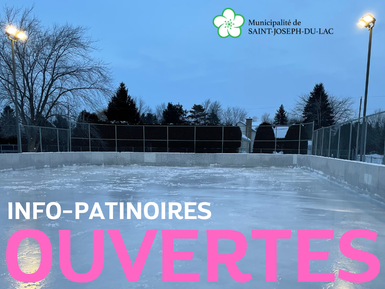 OUVERTURE DES PATINOIRES AUX PARCS PAUL-YVON-LAUZON ET JACQUES-PAQUIN ...